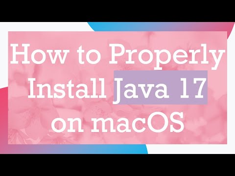 How to Properly Install Java 17 on macOS