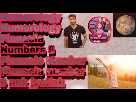 Numerology | Numerology Pinnacle Numbers 9 | Pinnacle Number | Pinnacle number 9 SUVO TV ank jyotish