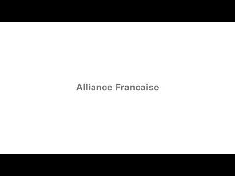 How to Pronounce "Alliance Francaise"