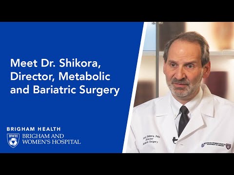 Meet Dr. Shikora, Director, Metabolic and Bariatric Surgery | Brigham and Women's Hospital