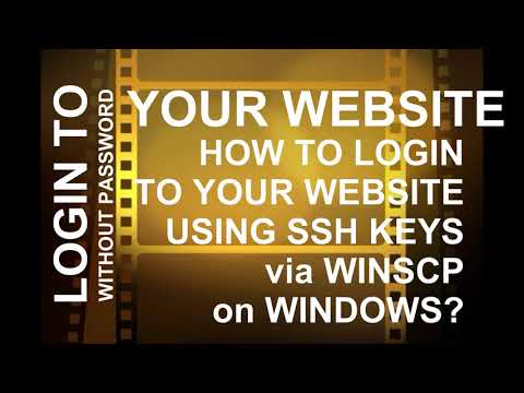 Login to your website/server via WinSCP using SSH key pairs. Avoid using passwords, repeatedly.