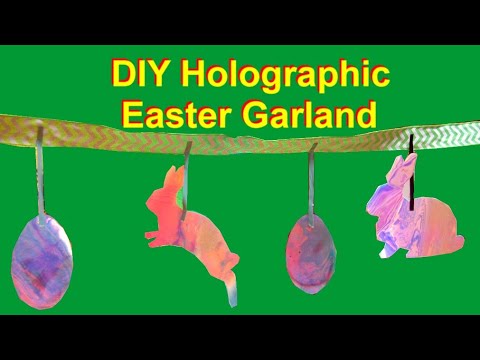 Easy DIY Holographic Easter Garland (Iridescent decor)