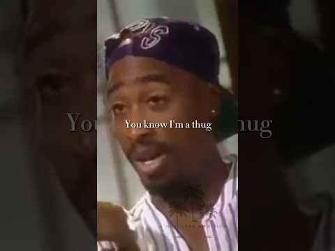 Tupac Gives HIS Definition Of THUG