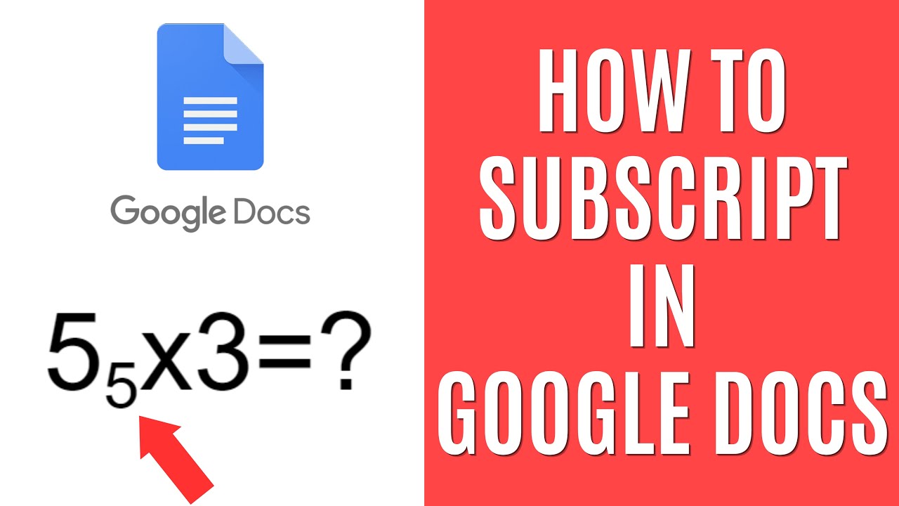 How To Do Subscript in Google Docs [Quick Guide]
