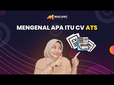 MENGENAL APA ITU CV ATS !!