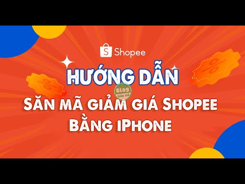 Hướng dẫn săn mã giảm giá Shopee bằng iPhone