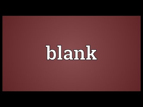Blank Meaning