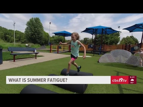 HEALTH: What are the keys to dealing with summer fatigue?