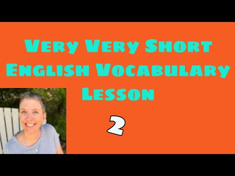 Very Very Short English Vocabulary Lessons part 2