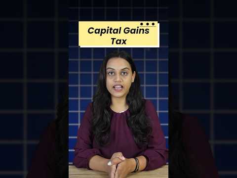 What is Capital Gain Taxes?