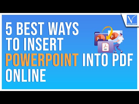 How To Insert PowerPoint into PDF Online: 5 Best Ways