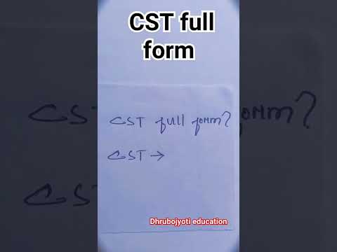 CST full form/What is the full form of CST/CST ka pura nam kya hai/#cst #youtubeshorts #shorts