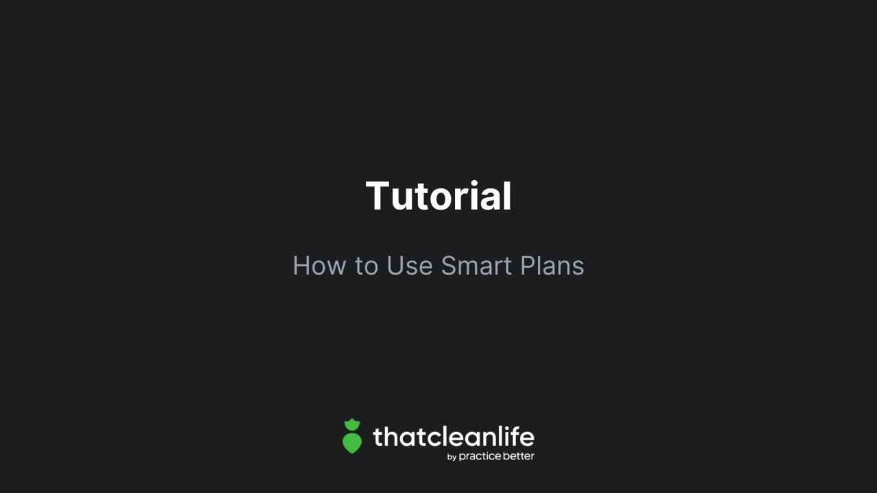 How to Use Smart Plans