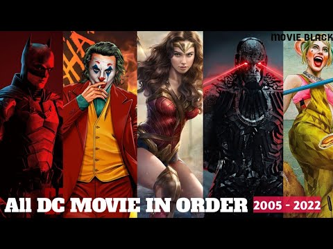 All Dc movie in order 2005 - 2022 ( movies black channel)