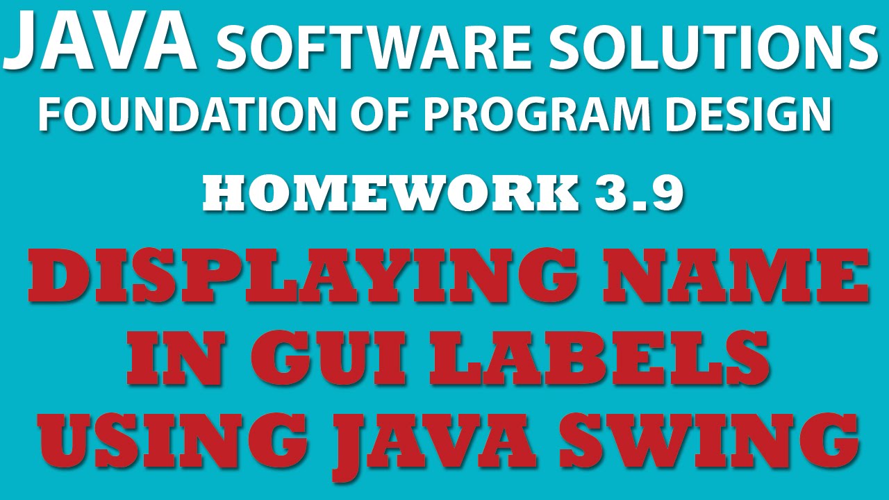 3-9 Java Swing: Displaying Text in Java Swing Labels