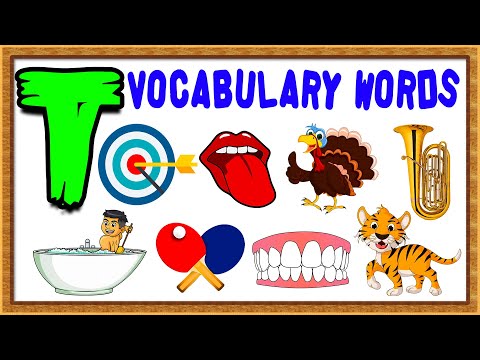 Vocabulary Words For Kids | Words From Letter T | Words That Start with T