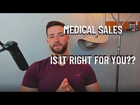 Is Medical Device Sales a GOOD career for you