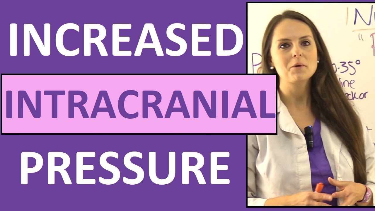 Understanding Increased Intracranial Pressure: Pathophysiology ...