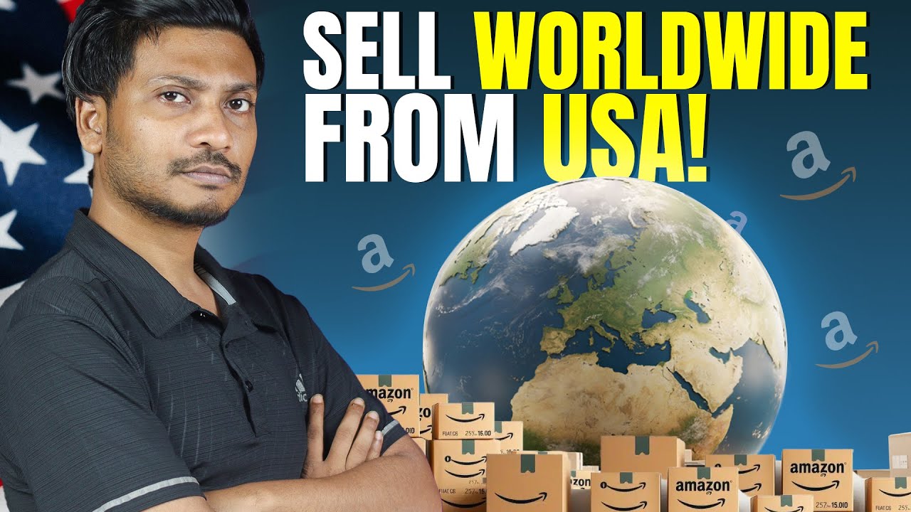 How to Expand to International Amazon Marketplaces (From The USA)