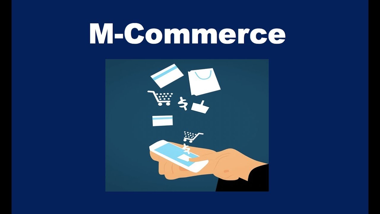 What is M-Commerce?