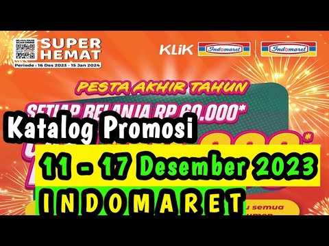 Promosi Katalog Indomaret 16 - 31 Desember 2023 || Katalog Indomaret