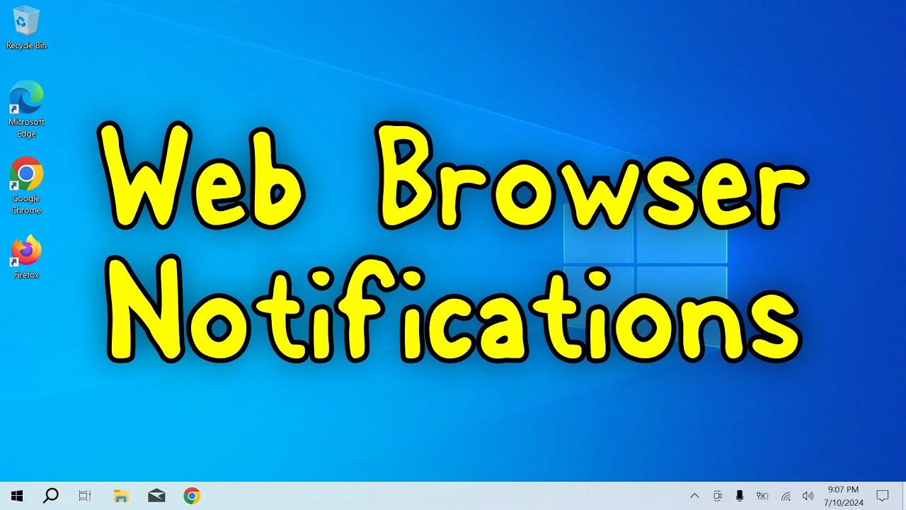 Web Browser Notifications - Avoiding Malware Threats and Scams
