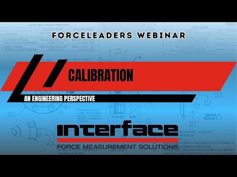 Calibration - Load Cell Performance Starts By Design Webinar