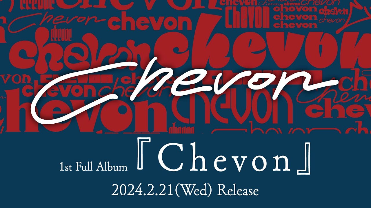 平均年齢22歳の新鋭・札幌在住バンドChevon。 今月21日発売となる初のアルバム「Chevon」の全曲ティザー映像と購入者特典を公開 ...