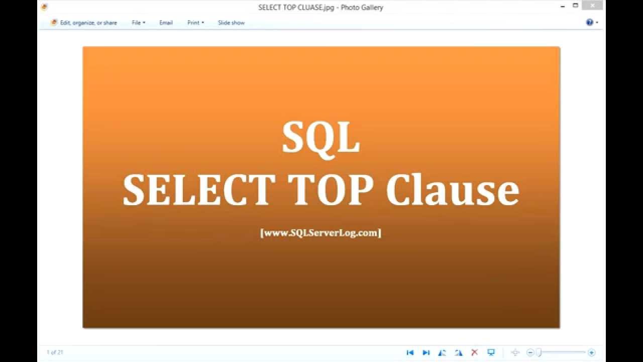 21 - SQL SELECT TOP Clause - Learn SQL from www.SQLServerLog.com [HD]