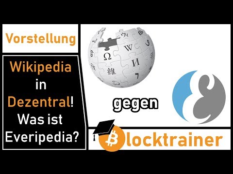Was ist Everipedia? Kommt das dezentrale Wikipedia?