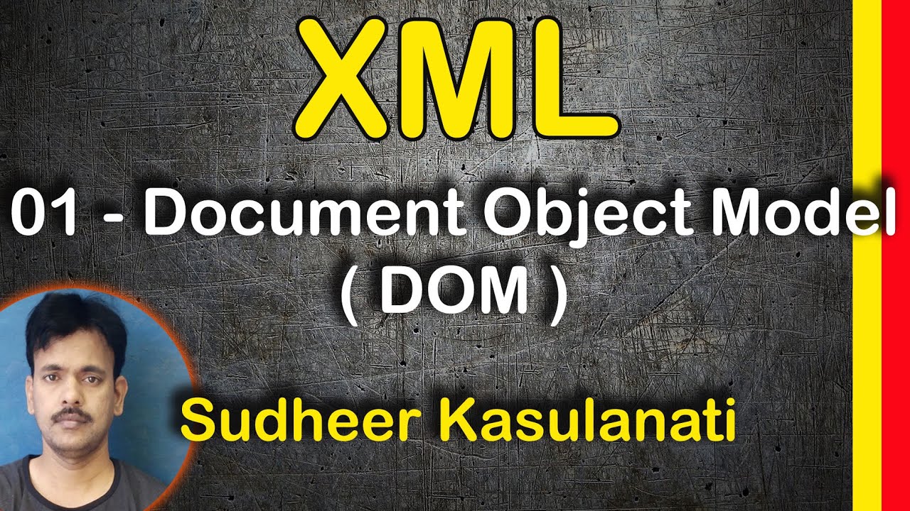 XML 01 - Document Object Model (DOM)