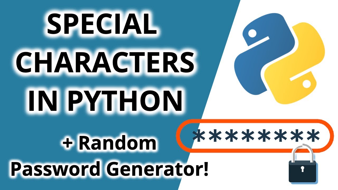 Special Characters in Python - Random Password Generator Example!