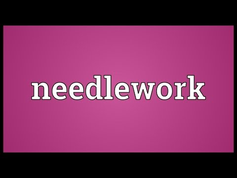 Needlework Meaning