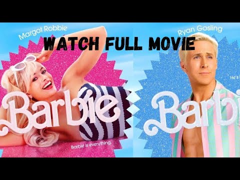 WATCH BARBIE FULL MOVIE