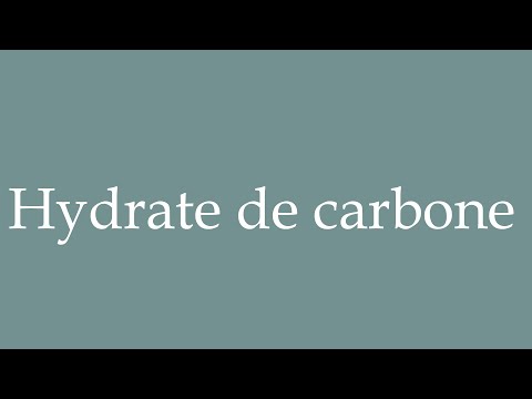 How to Pronounce ''Hydrate de carbone'' (Carbohydrate) Correctly in French