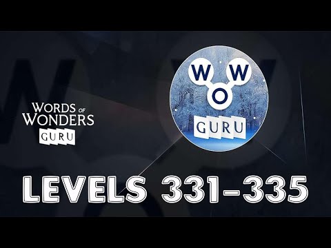 Words of Wonders: Guru Levels 331 - 335 Answers
