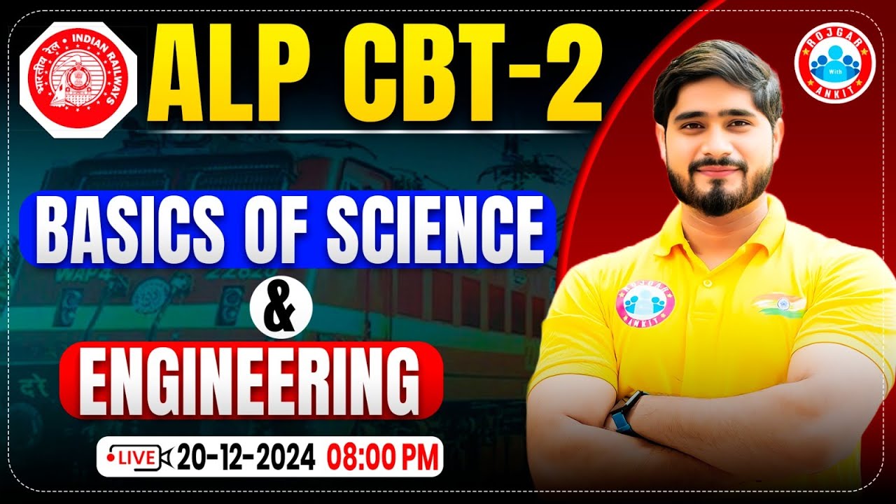 RRB ALP CBT 2 | ALP CBT 2 Science & Engineering | Basic of Science & Engineering | By Dharmendra Sir
