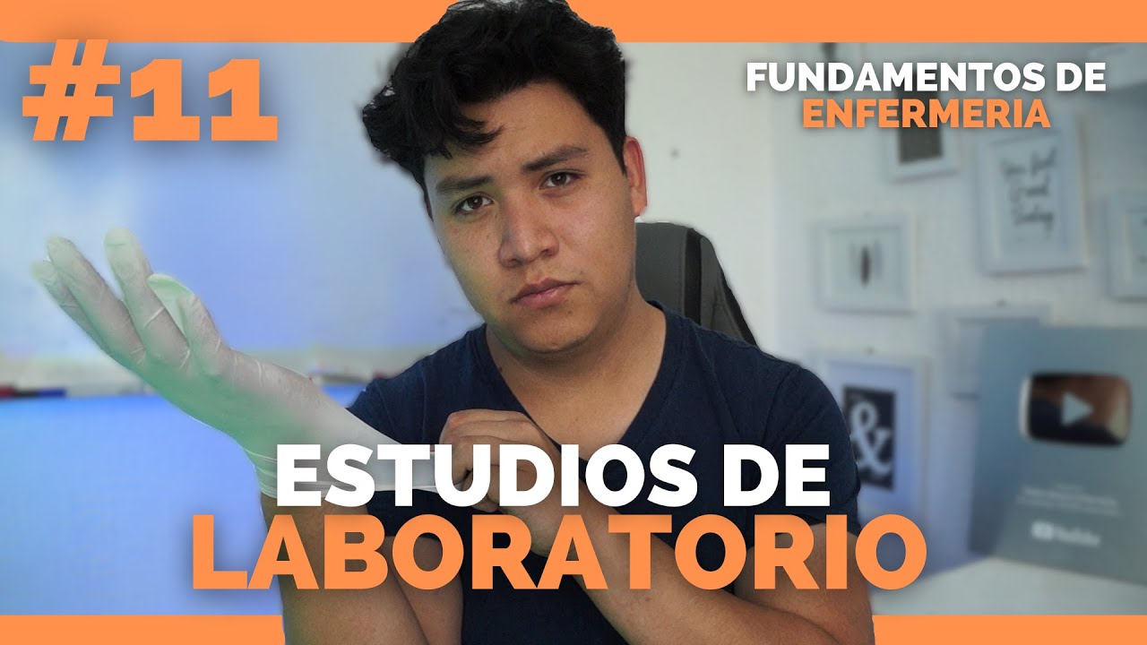 ✅FUNDAMENTOS DE ENFERMERIA #11: Recoleccion de MUESTRAS para ESTUDIOS DE LABORATORIO