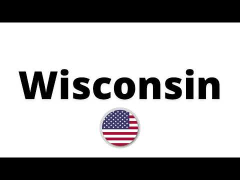 How Do You Pronounce Wisconsin?
