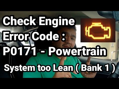 Check Engine Error Code : P0171 Powertrain System too Lean ( Bank 1 )