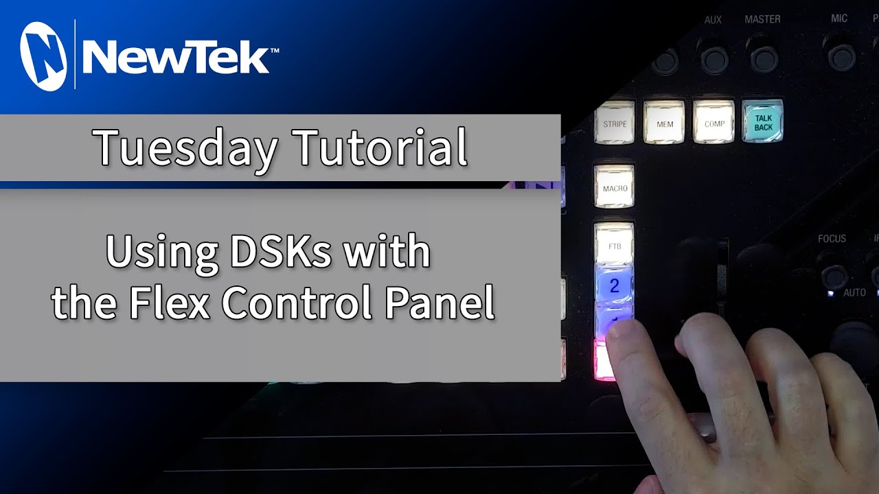 Tuesday Tutorial : Using DSKs with the Flex Control Panel