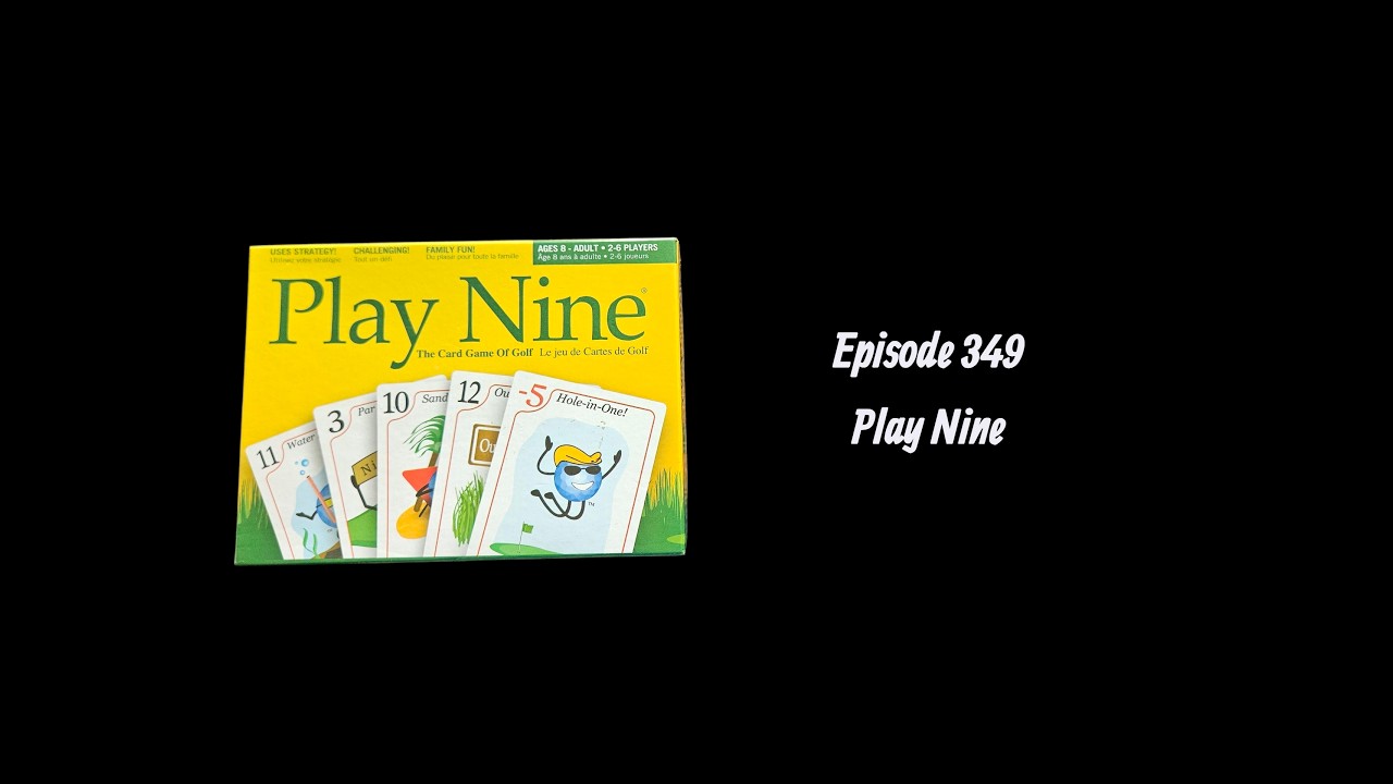 Episode #349: Play Nine - Double A Productions (2004)
