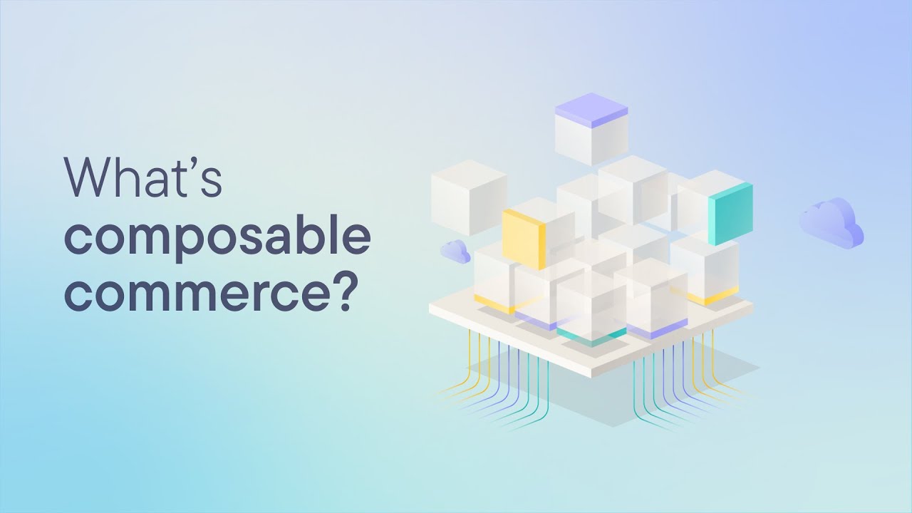 Explained in 60 seconds: What is Composable Commerce?