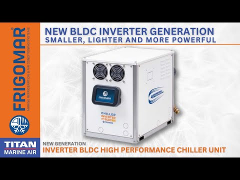 Frigomar - New Generation Inverter BLDC High Performance Chiller Unit
