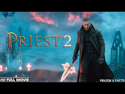Priest 2 Faithless Dawn Full Movie (2025) Watch Now🔥 Breakdown | Paul Bettany Returns Review & Facts