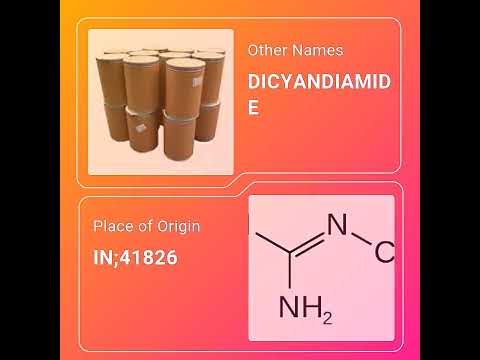 Dicyandiamide - 461-58-5 Latest Price, Manufacturers & Suppliers