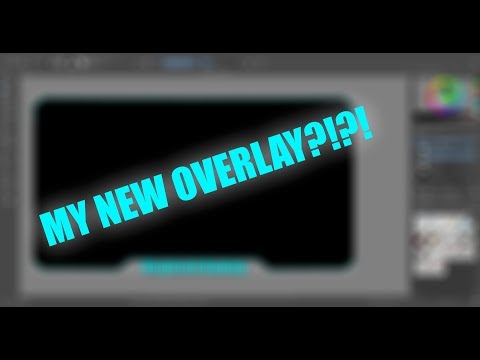 Steam Community :: Video :: MY NEW OVERLAY?!?! | Overlay Timelapse
