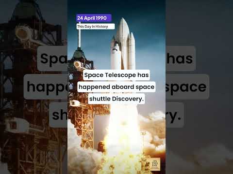Hubble Telescope Launch 24 April 1990: A New Era in Space Exploration