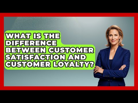 What Is the Difference Between Customer Satisfaction and Customer Loyalty? | Customer Support Coach