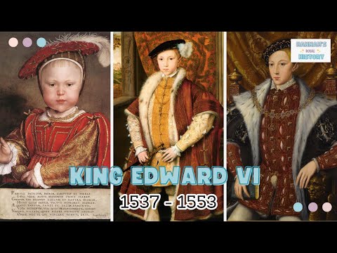 Edward VI: The Forgotten King of Tudor England 🏴